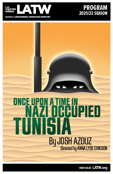 Once Upon a Time in Nazi Occupied Tunisia Digital Program | LATW